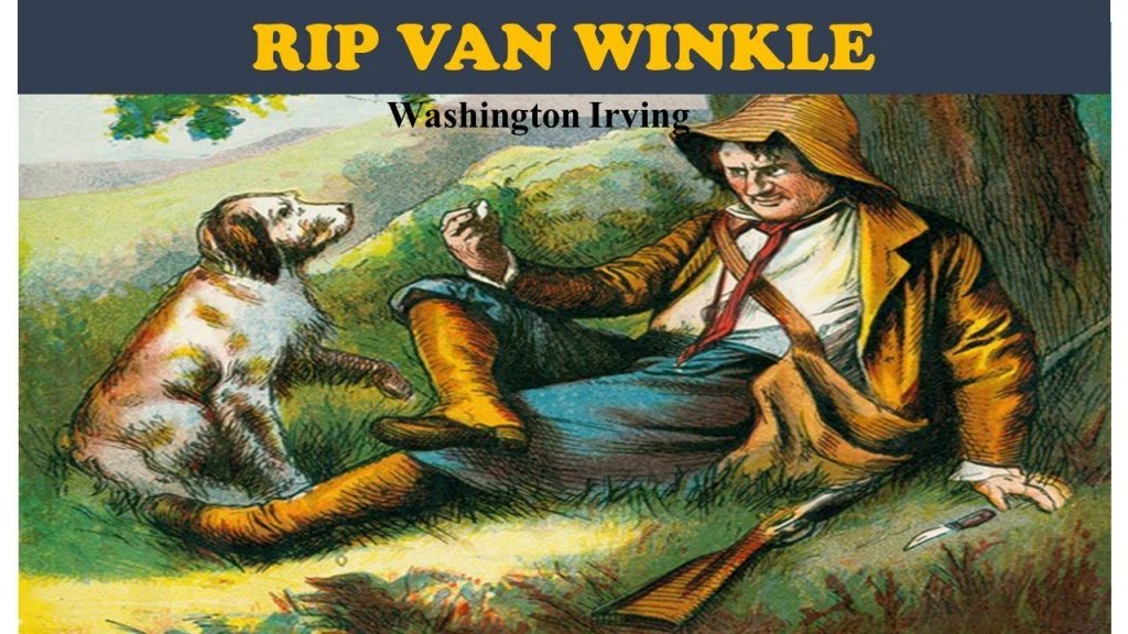 Washington Irving's Rip Van Winkle Summary and Analysis